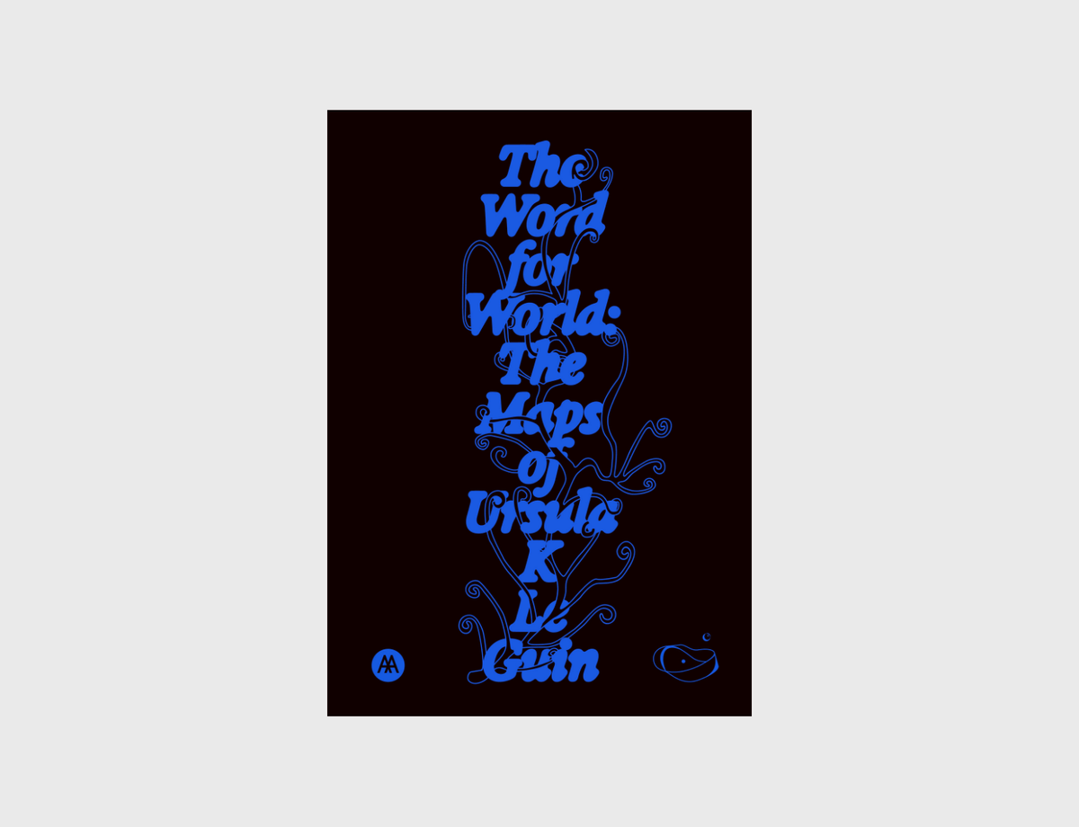 The Word for World: The Maps of Ursula K. Le Guin – Silver Press